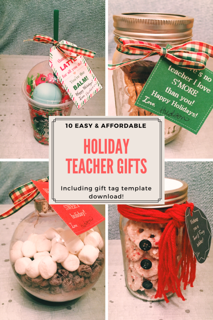 10 Easy & Affordable Holiday Teacher Gift Ideas